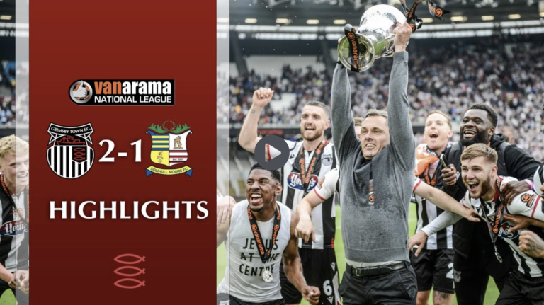 Grimsby Town 2 - 1 Solihull | Promotion Final - GTFC Heritage